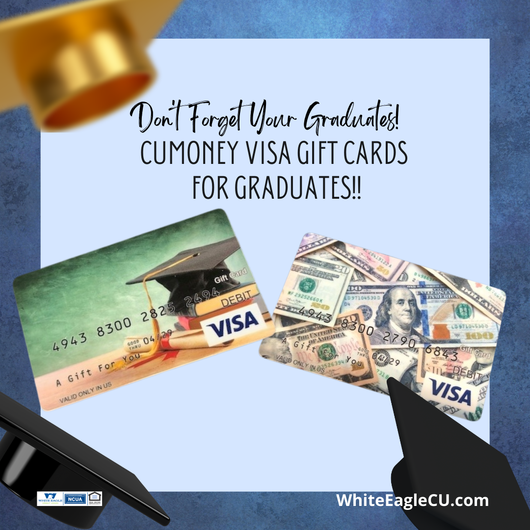 Don't Forget Your Graduate - White Eagle Credit Union