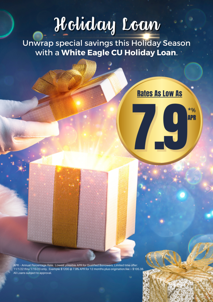 Spread more magic with Holiday Loan - White Eagle Credit Union