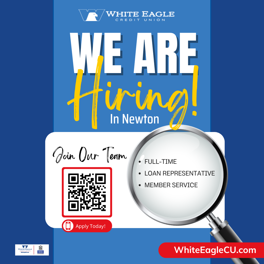 We’re Hiring at Our Newton Branch! - White Eagle Credit Union